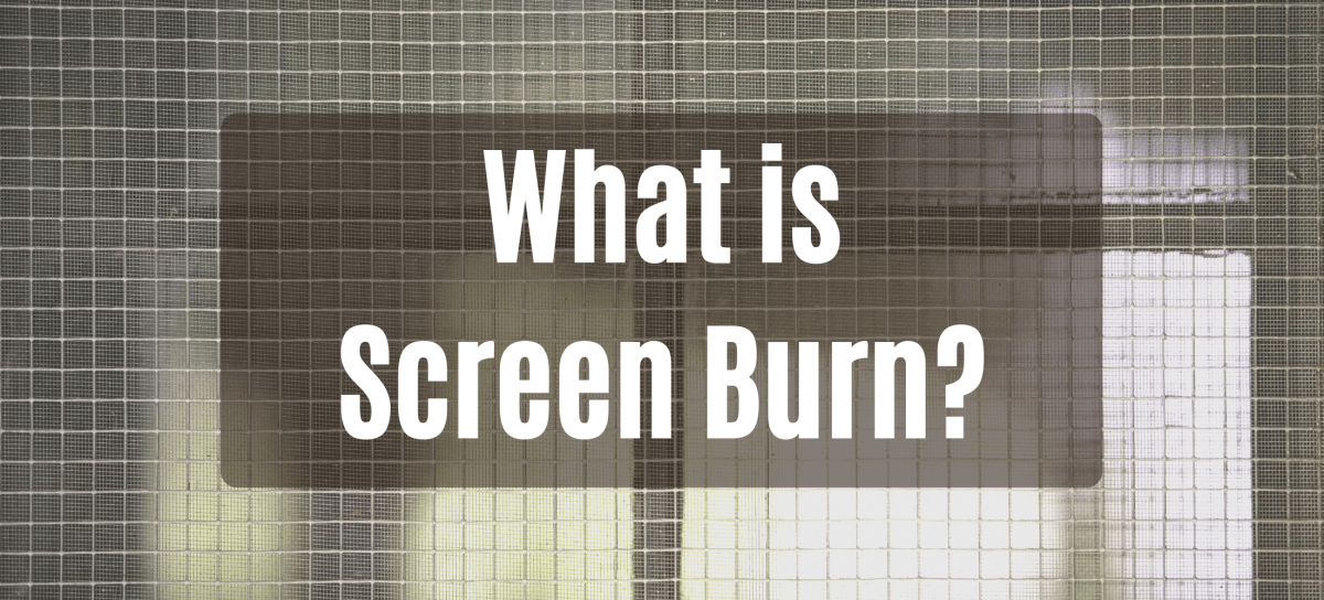 What is Screen Burn Header | Top Care Cleaning